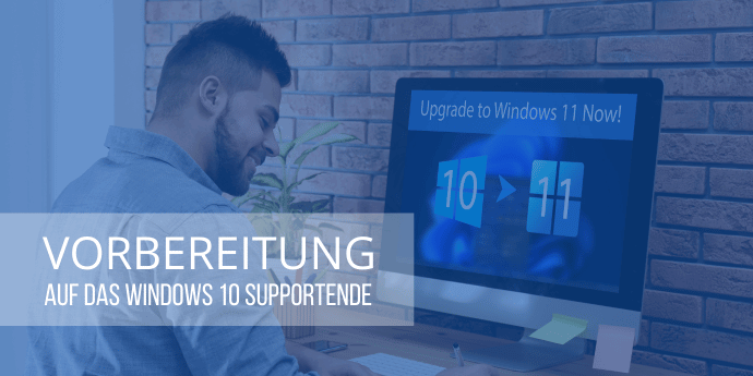 Supportende von Windows 10: Was Sie wissen müssen